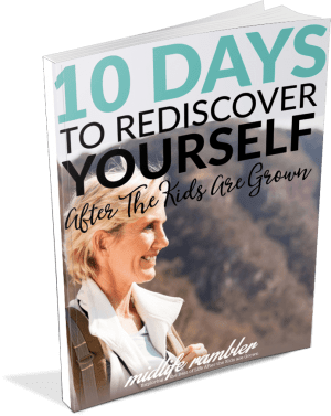 10 Days To Get To Know Yourself Again – Midlife Rambler