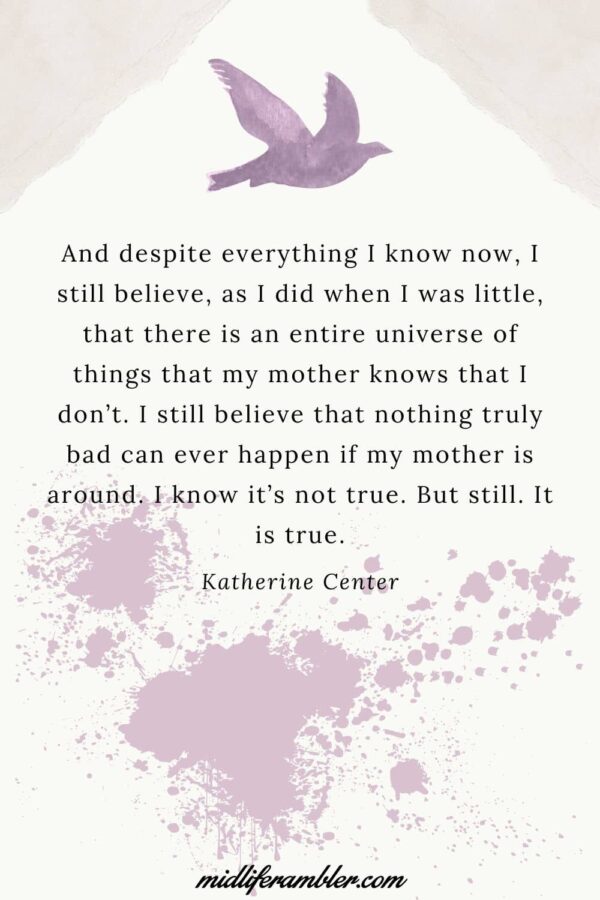 55 Inspirational Empty Nest Quotes - Katy Kozee | Midlife Rambler