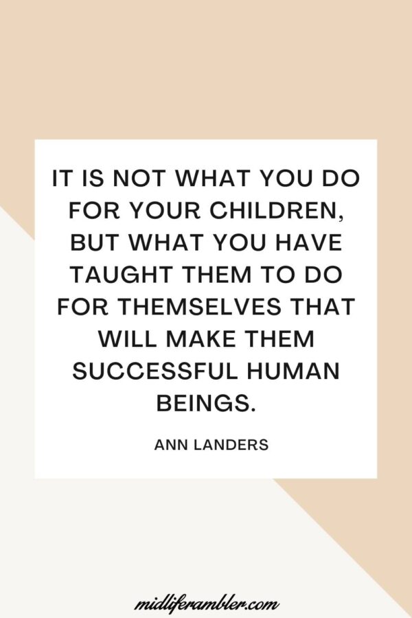 55 Inspirational Empty Nest Quotes - Katy Kozee | Midlife Rambler