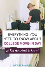 Your Complete Guide To College Move-In Day – Midlife Rambler