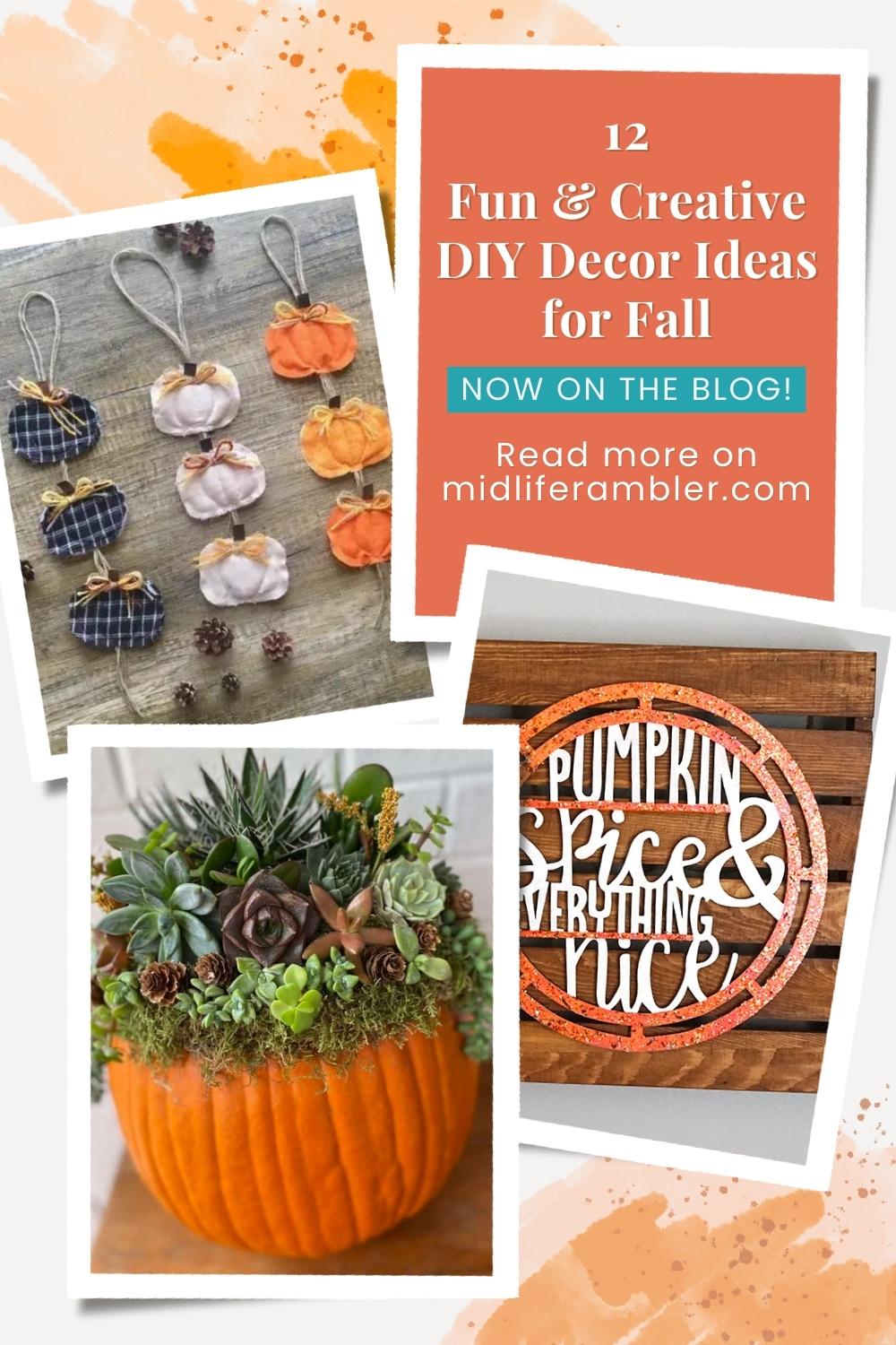 12 Fun & Creative DIY Decor Ideas For Fall – Midlife Rambler